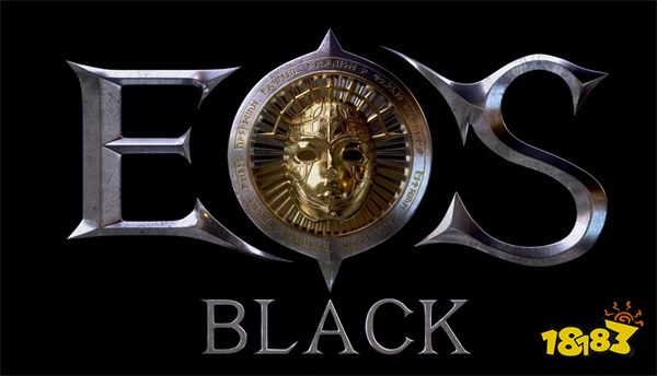 《EOS Black》最终限时封测限时展开_18183游戏网专区